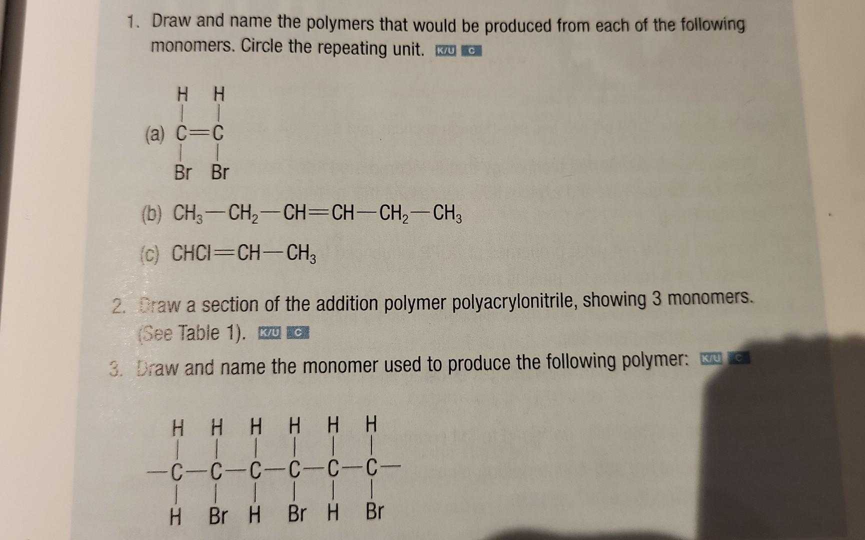 Solved 4. Figure 6 shows the structure of a polymer called | Chegg.com