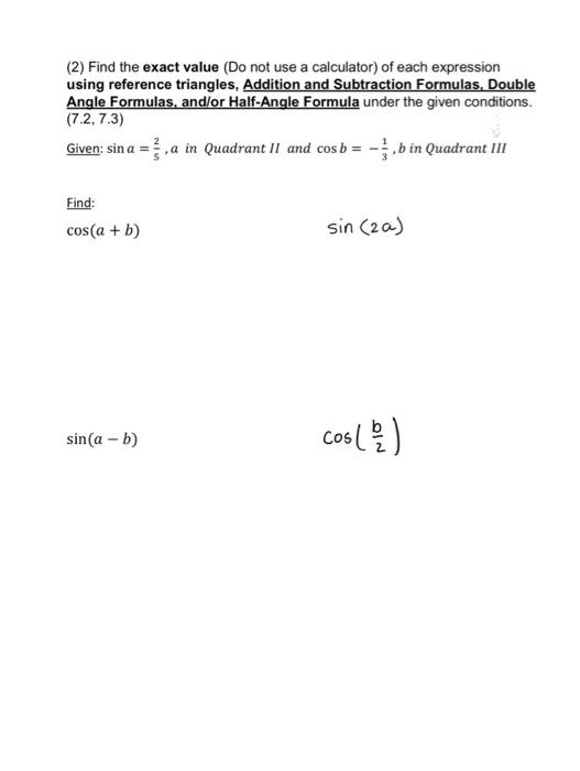 Solved (2) Find the exact value (Do not use a calculator) of | Chegg.com