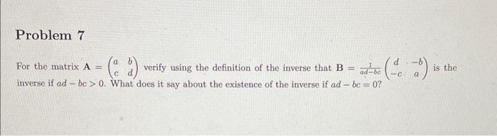 Solved For the matrix A=(acbd) verify using the definition | Chegg.com