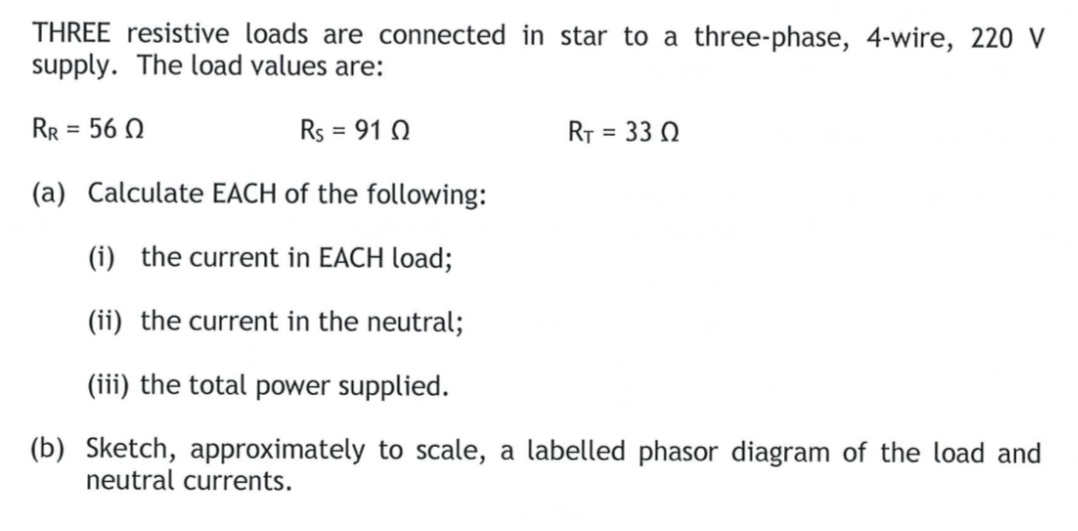 Solved THREE resistive loads are connected in star to a | Chegg.com