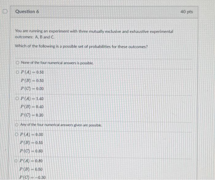 Solved You are nunning an experiment with three mutually | Chegg.com