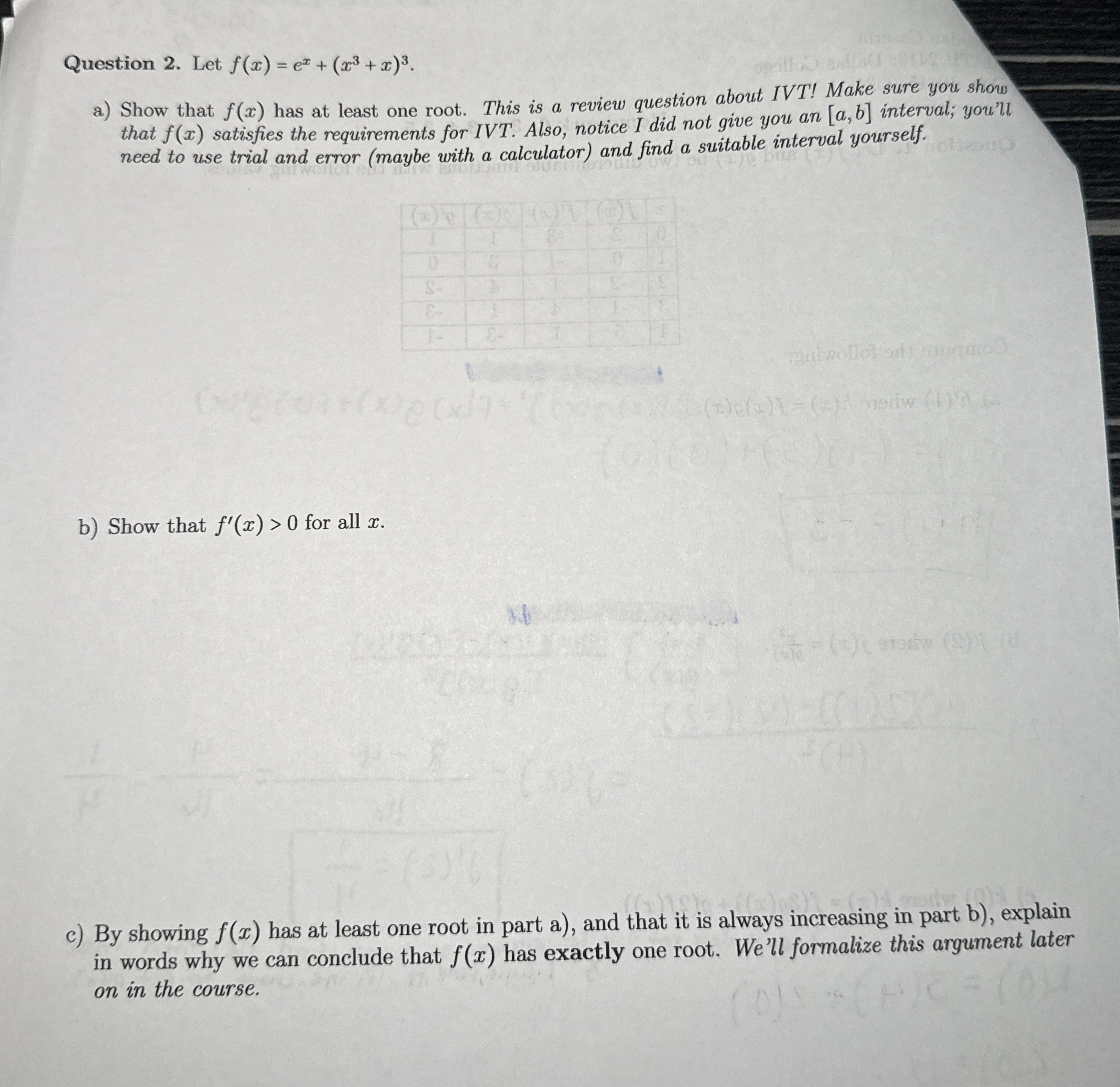 Solved Question 2. ﻿Let f(x)=ex+(x3+x)3.a) ﻿Show that f(x) | Chegg.com
