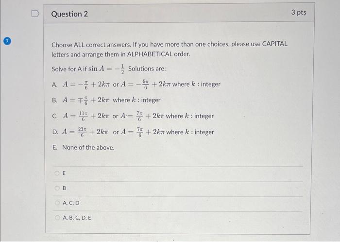 Solved Choose ALL correct answers. If you have more than one | Chegg.com