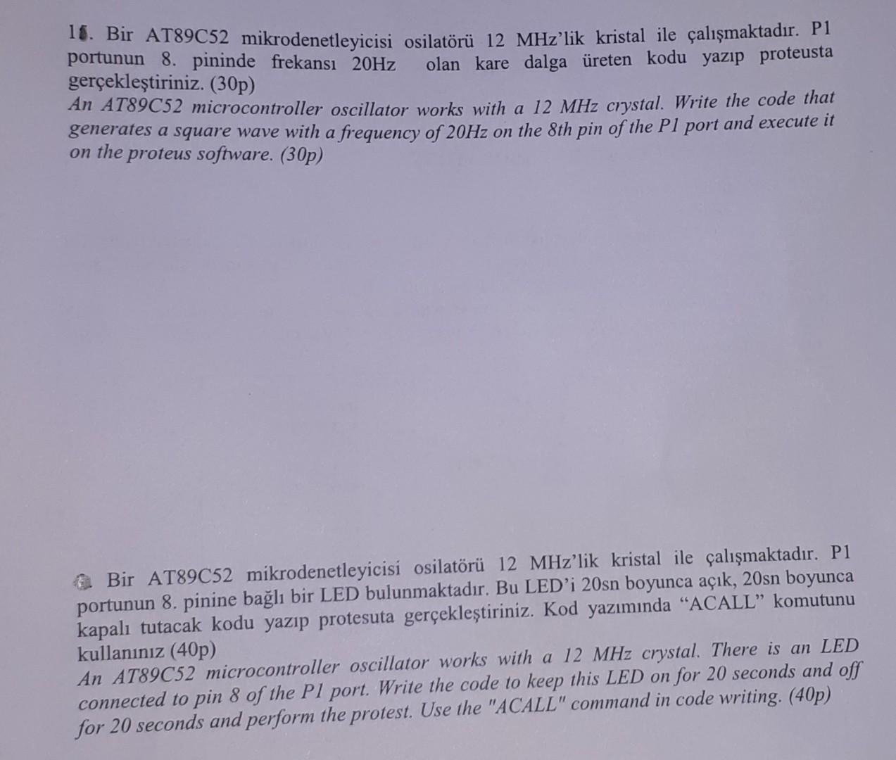 Solved 16. Bir AT89C52 mikrodenetleyicisi osilatörü 12 | Chegg.com