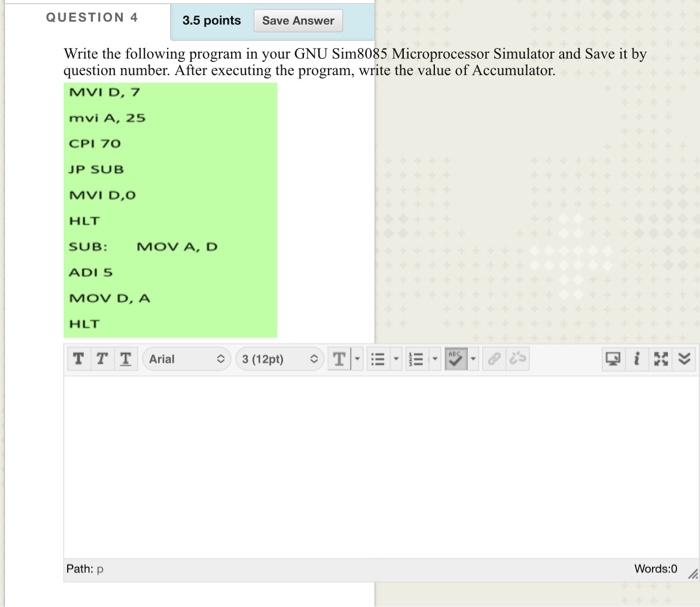 Solved QUESTION 4 3.5 points Save Answer Write the following | Chegg.com