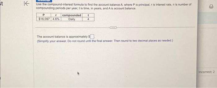 Solved Use the compound-interest formula to find the account | Chegg.com