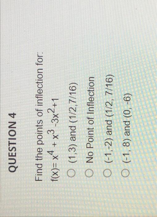 Solved QUESTION 4 Find the points of inflection for: | Chegg.com