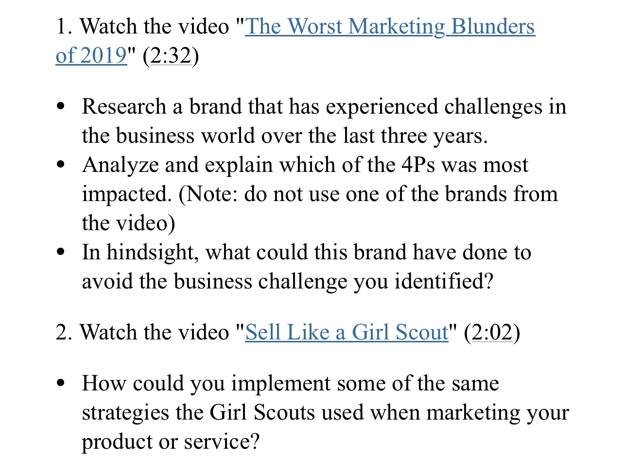 Solved Watch the video "The Worst Marketing Blunders of | Chegg.com