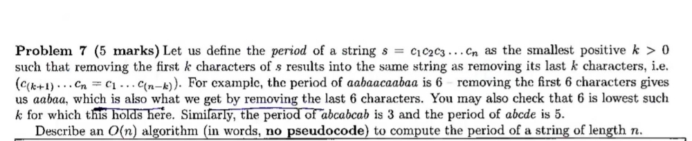 Solved Problem 7 (5 ﻿marks) ﻿Let us define the period of a | Chegg.com