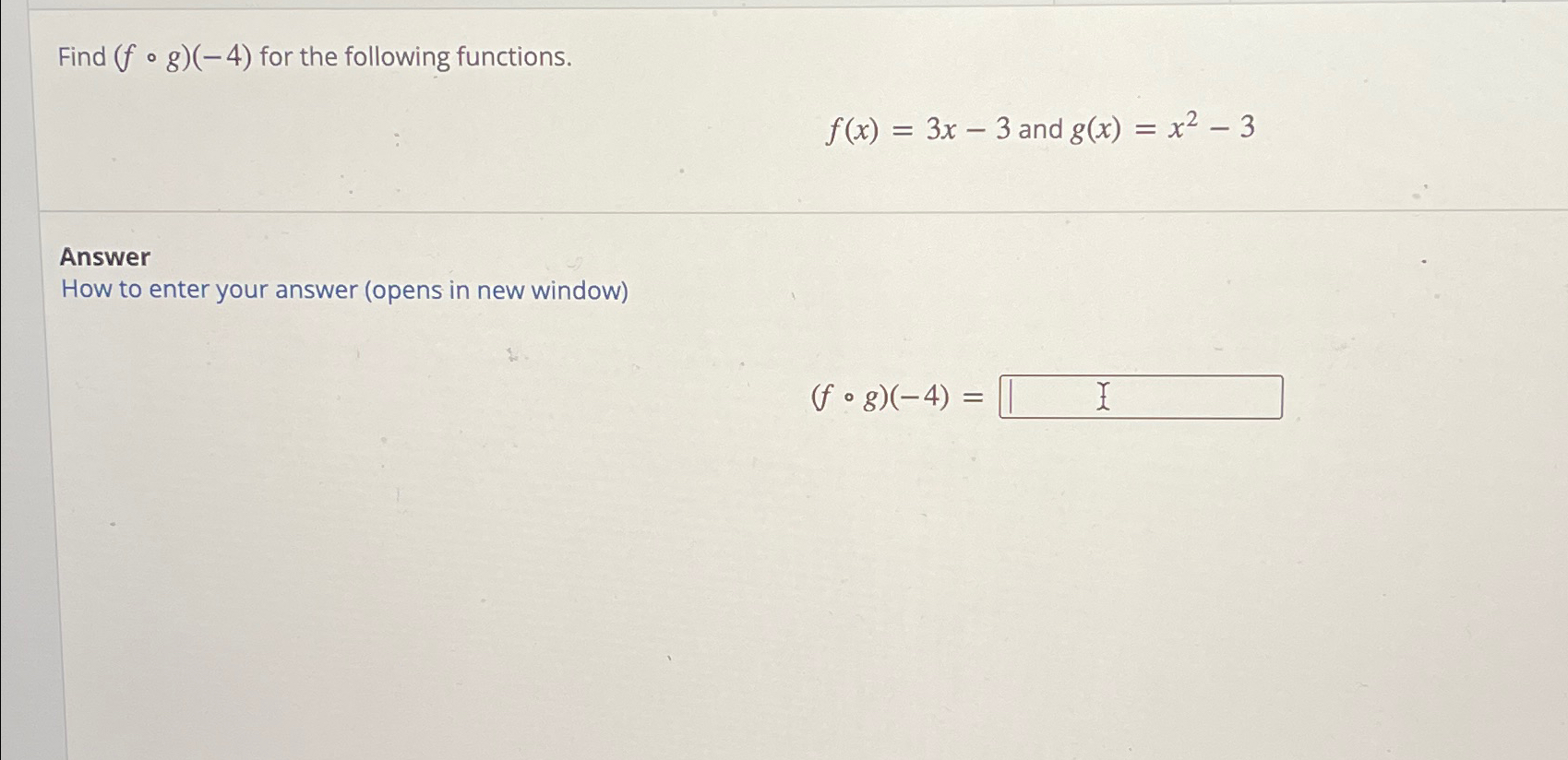 Solved Find F G 4 ﻿for The Following Functions F X 3x 3
