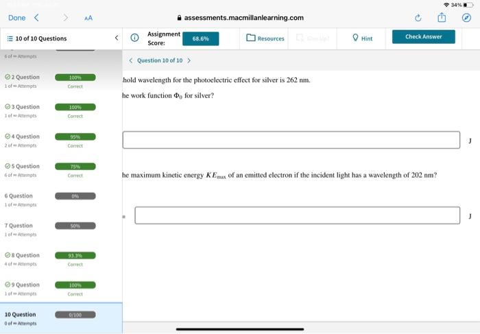 Solved 34% Done AA assessments.macmillanlearning.com = 10 | Chegg.com