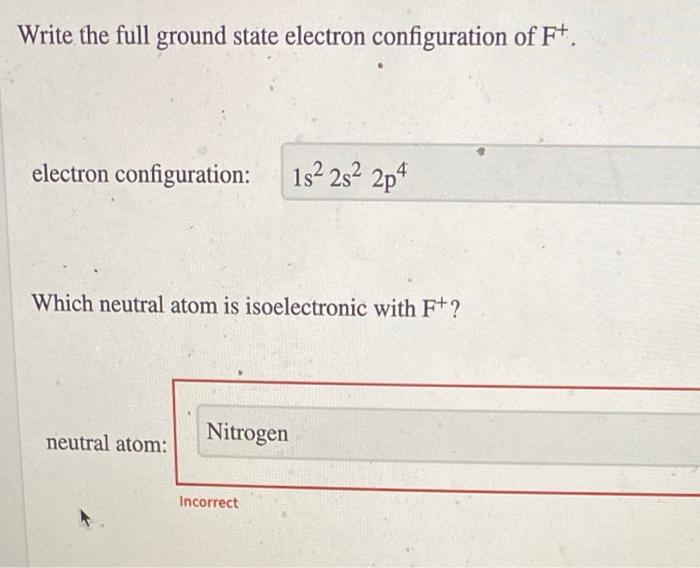 Solved Write the full ground state electron configuration of | Chegg.com