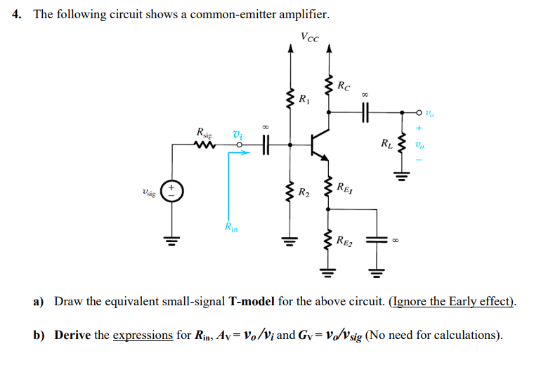 Solved The following circuit shows a common-emitter | Chegg.com