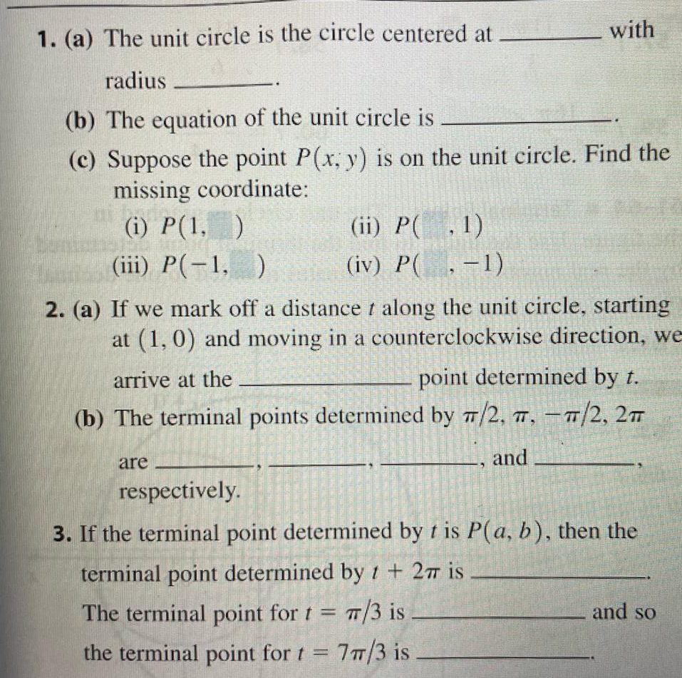Solved (a) ﻿The unit circle is the circle centered at with | Chegg.com