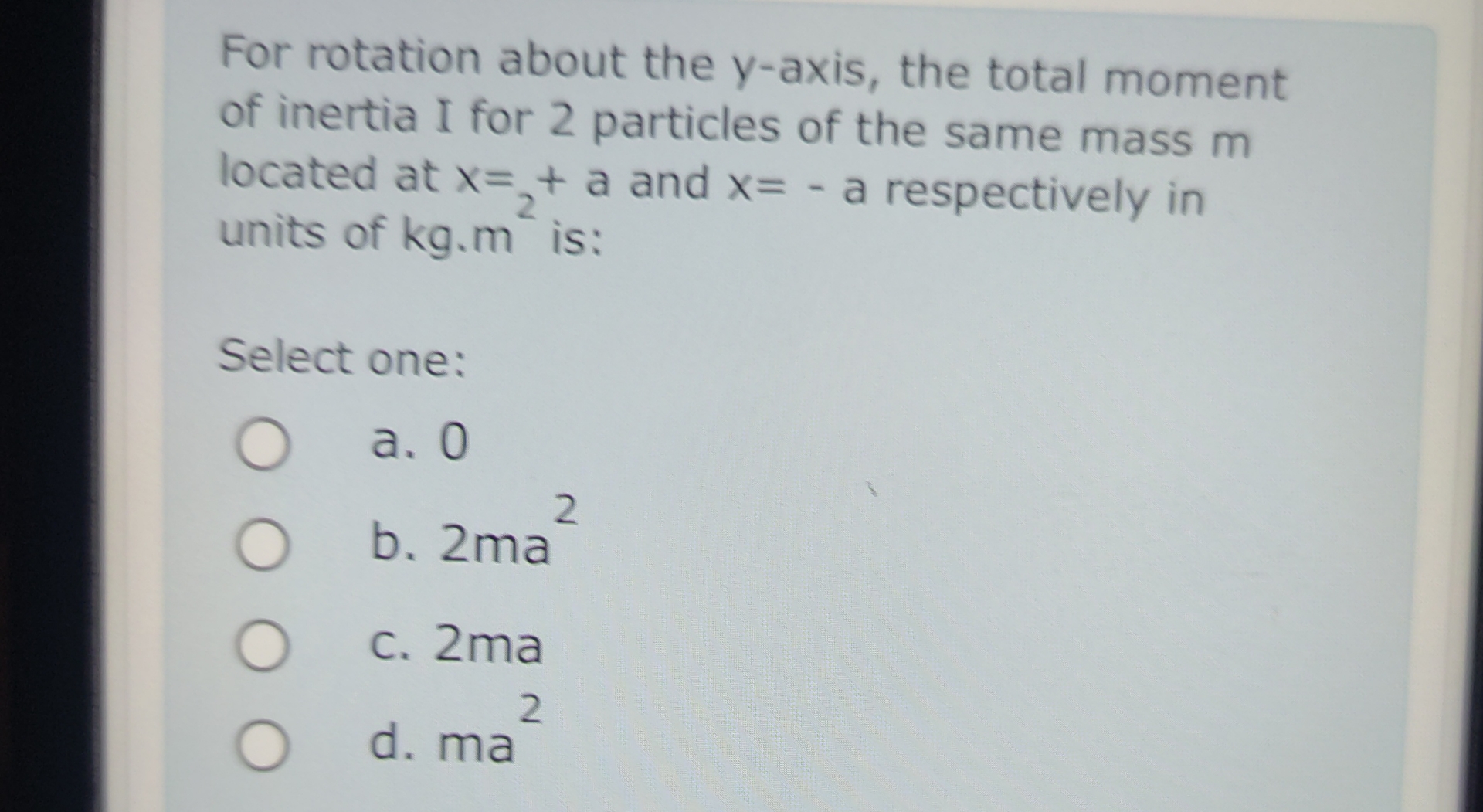 Solved For rotation about the y-axis, the total moment of | Chegg.com