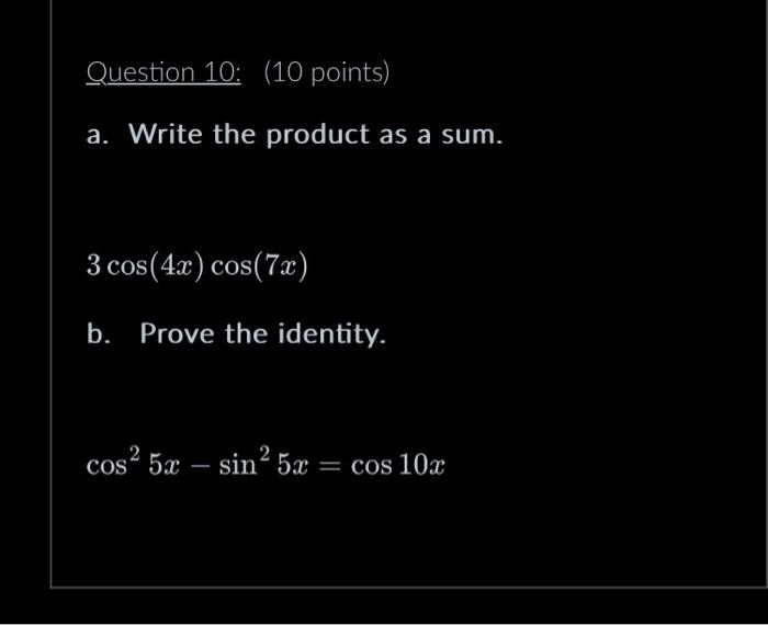 Solved Question 10: (10 points) a. Write the product as a | Chegg.com
