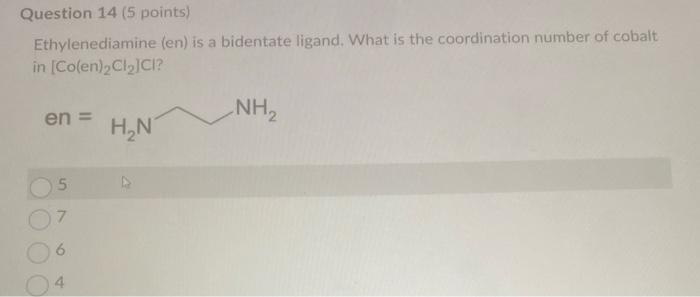Solved Ethylenediamine (en) is a bidentate ligand. What is | Chegg.com