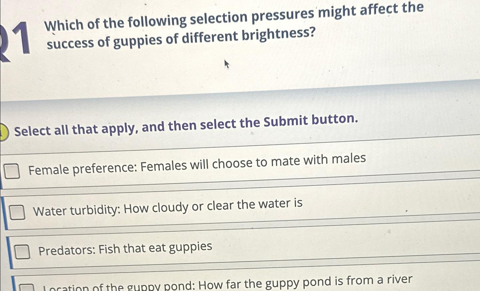 Solved Which of the following selection pressures might | Chegg.com