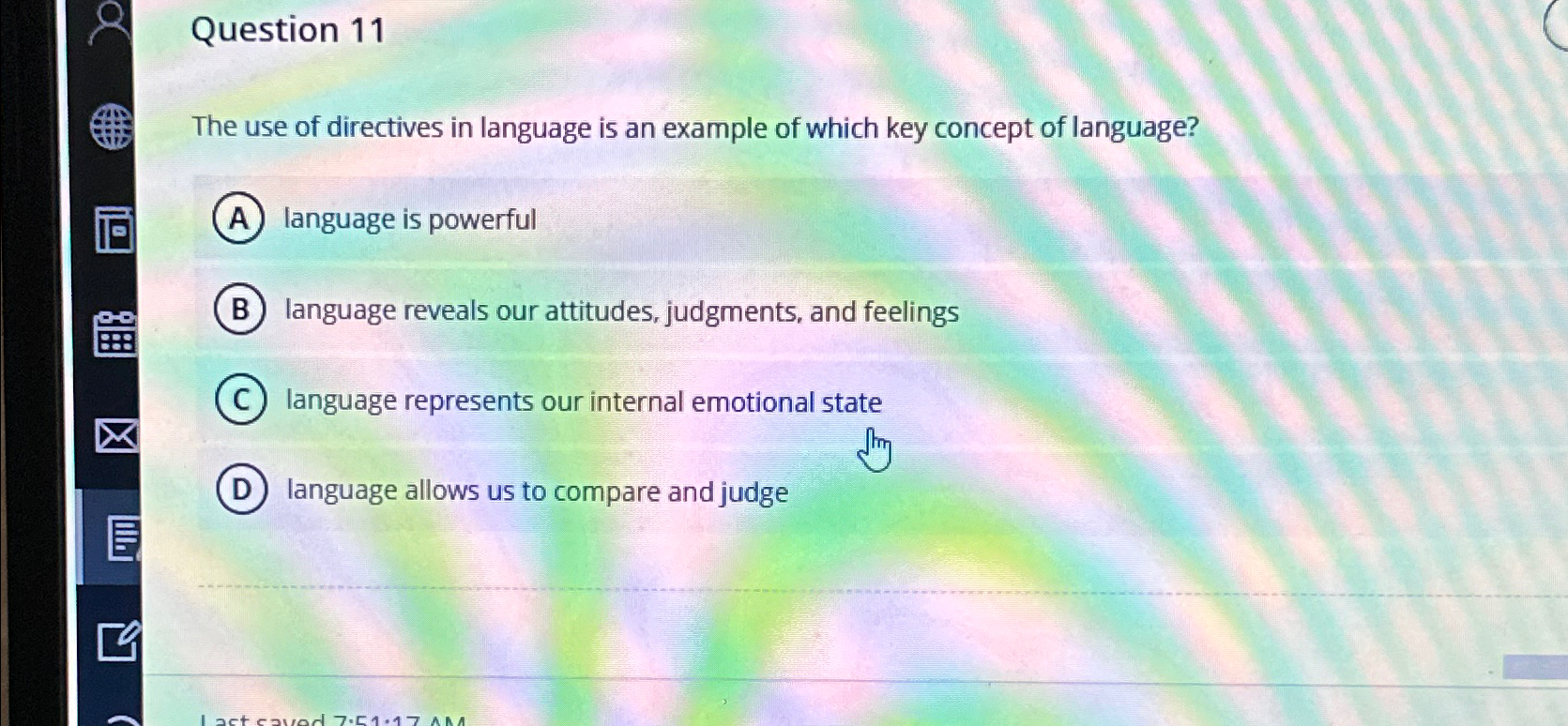 Solved Question 11The use of directives in language is an | Chegg.com