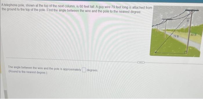 Solved A telephone pole, shown at the top of the next | Chegg.com