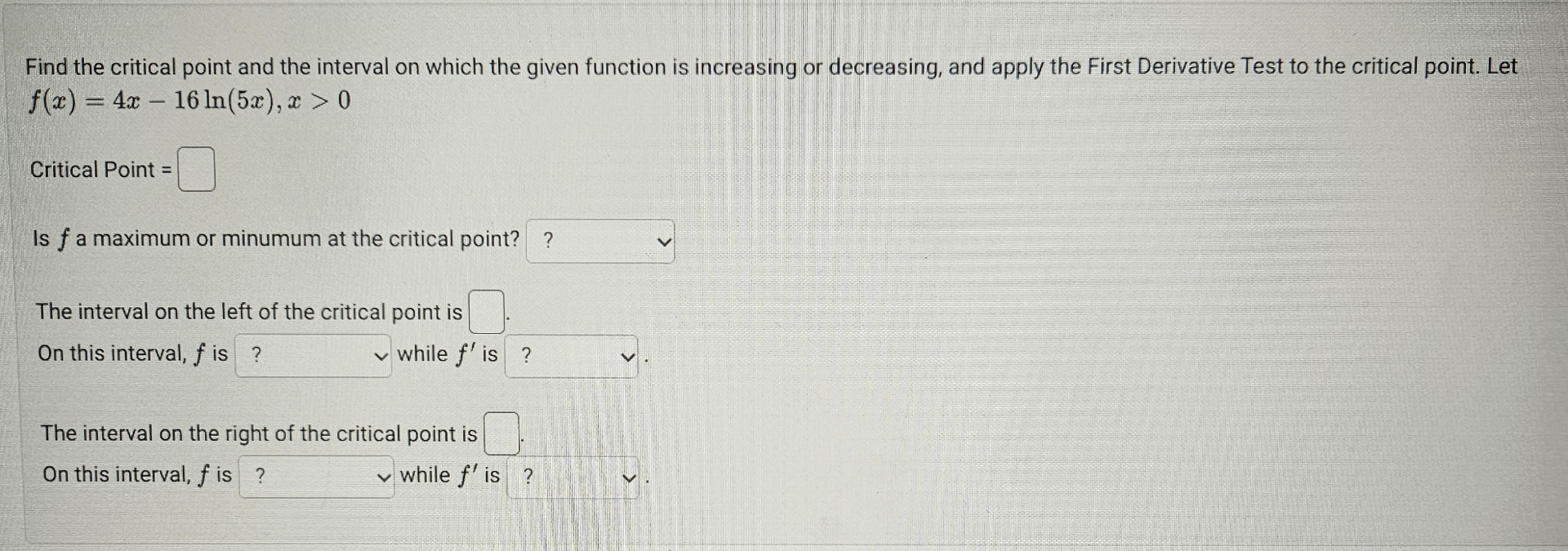 Solved Find the critical point and the interval on which the | Chegg.com