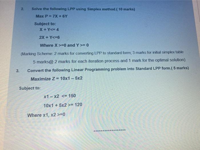 Solved Solve the following LPP using Simplex method.( 10 | Chegg.com