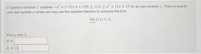 Solved (1 point) A function f satisfies | Chegg.com