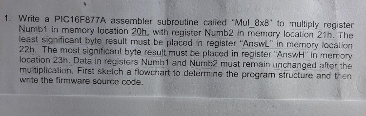 Solved 1 Write A Pic16f877a Assembler Subroutine Called 6053