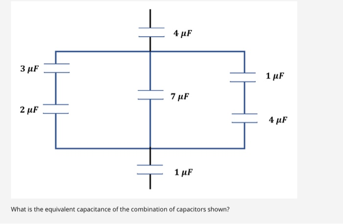 Solved 4uF 1 uF 7 uF 4 uF 1 uF What is the equivalent | Chegg.com