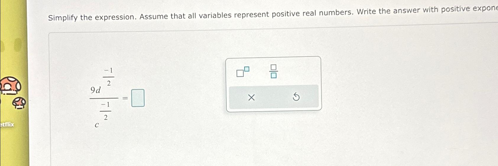 Solved Simplify the expression. Assume that all variables | Chegg.com