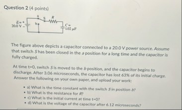 Solved Question 2 (4 ﻿points)The figure above depicts a | Chegg.com