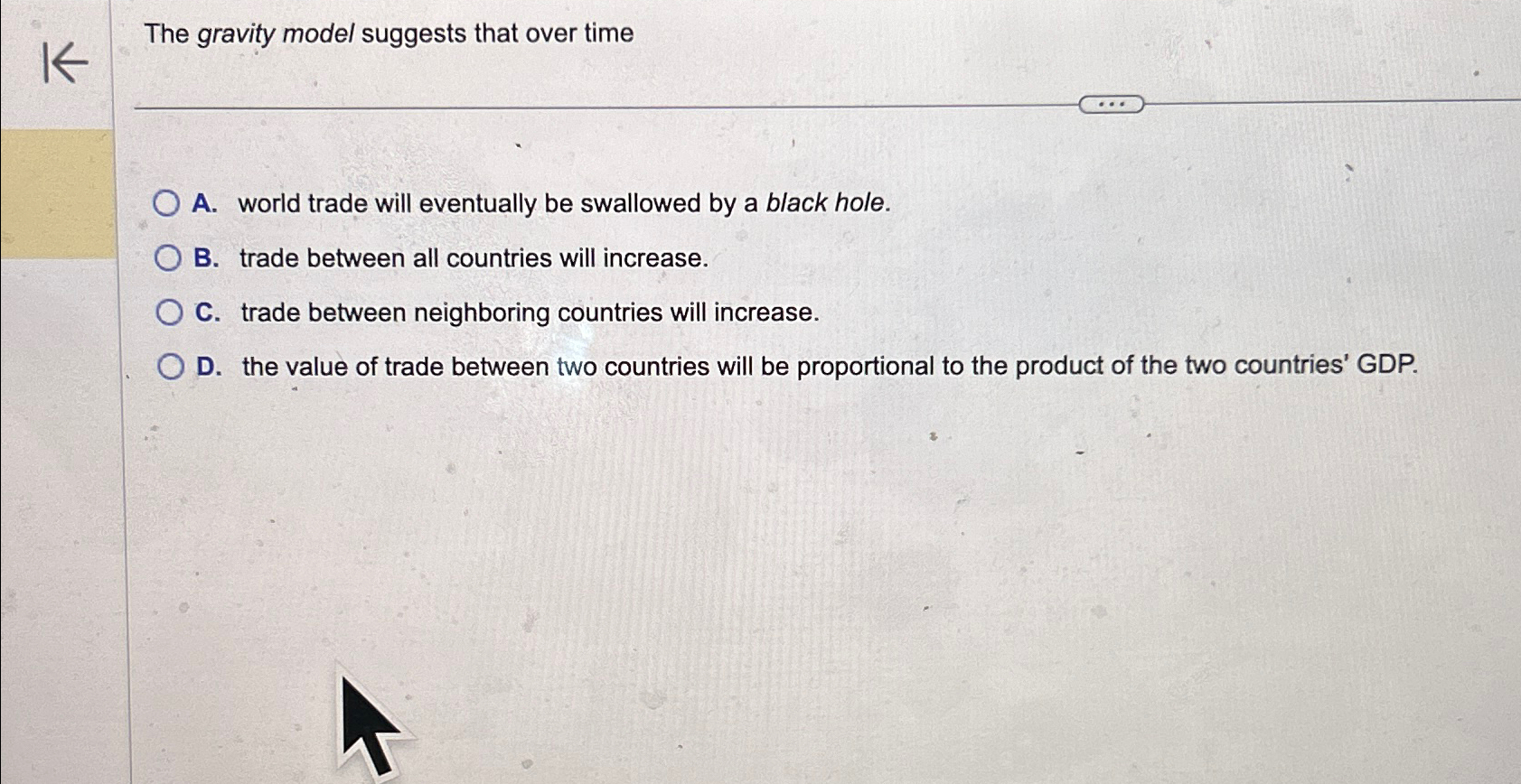 Solved The gravity model suggests that over timeA. ﻿world | Chegg.com