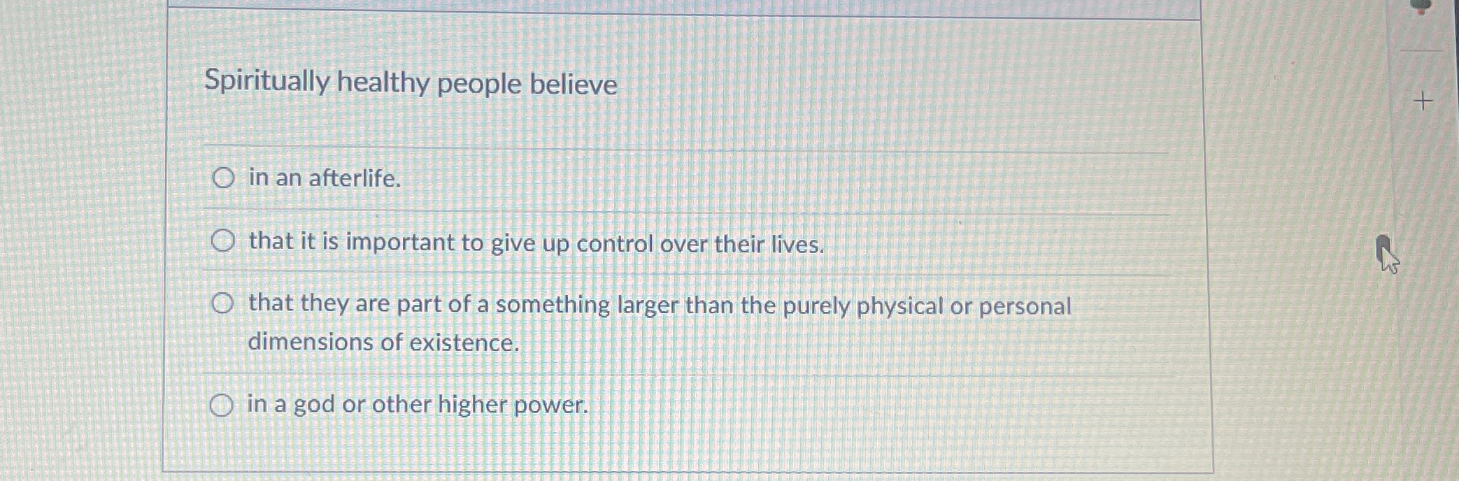 Solved Spiritually healthy people believein an | Chegg.com