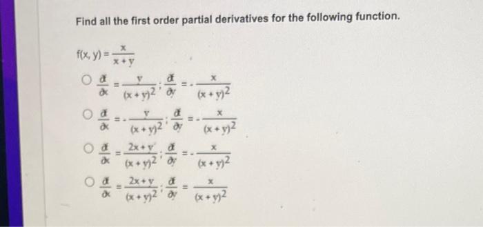 Solved Find all the first order partial derivatives for the | Chegg.com