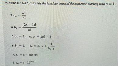 Solved In Exercises 3-12, ﻿calculate the first four terms of | Chegg.com