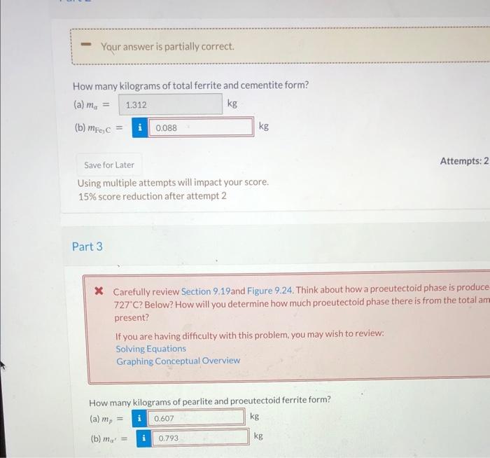 Solved Consider 1.4 kg of austenite containing 0.44wt%C, | Chegg.com