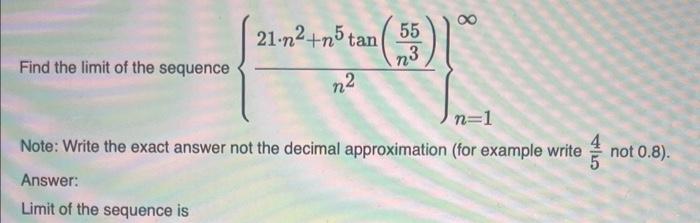 Solved Find the limit of the sequence | Chegg.com