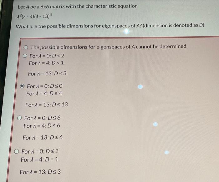 Solved Let A be a 6x6 matrix with the characteristic | Chegg.com