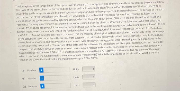 Solved The ionosphere is the ionized part of the upper layer | Chegg.com