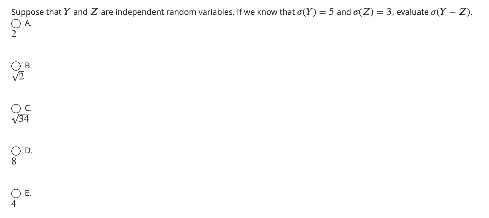 Solved Suppose that Y ﻿and Z ﻿are independent random | Chegg.com