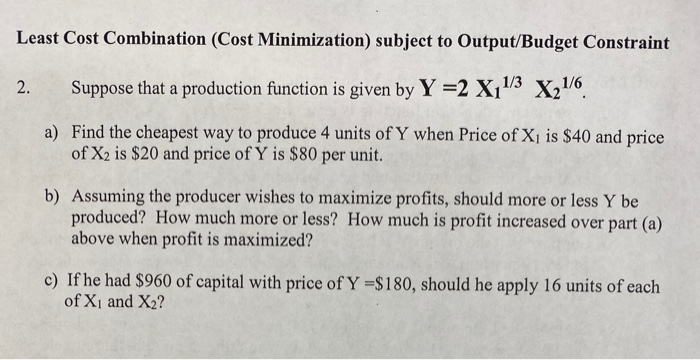 Solved Least Cost Combination (Cost Minimization) subject to | Chegg.com