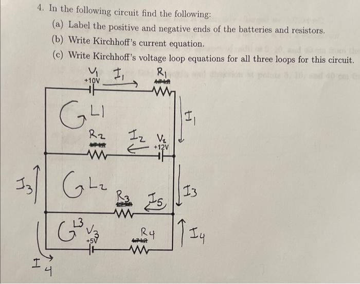 Solved 4. In the following circuit find the following: (a) | Chegg.com