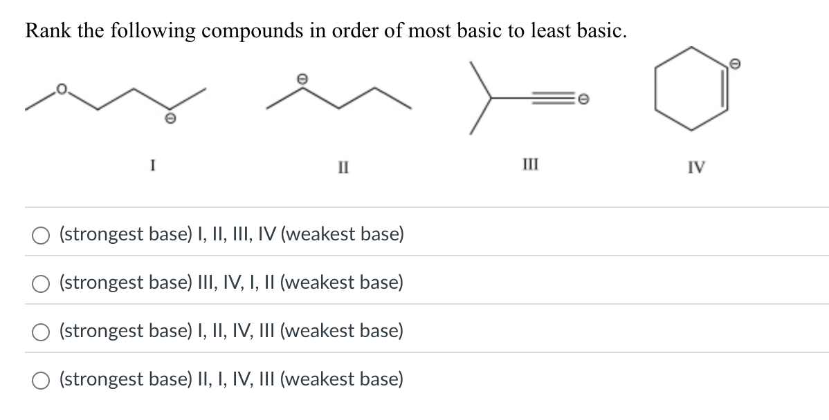 Solved Rank the following compounds in order of most basic | Chegg.com