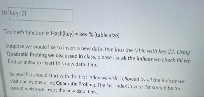 Solved Consider the following hash table that already | Chegg.com