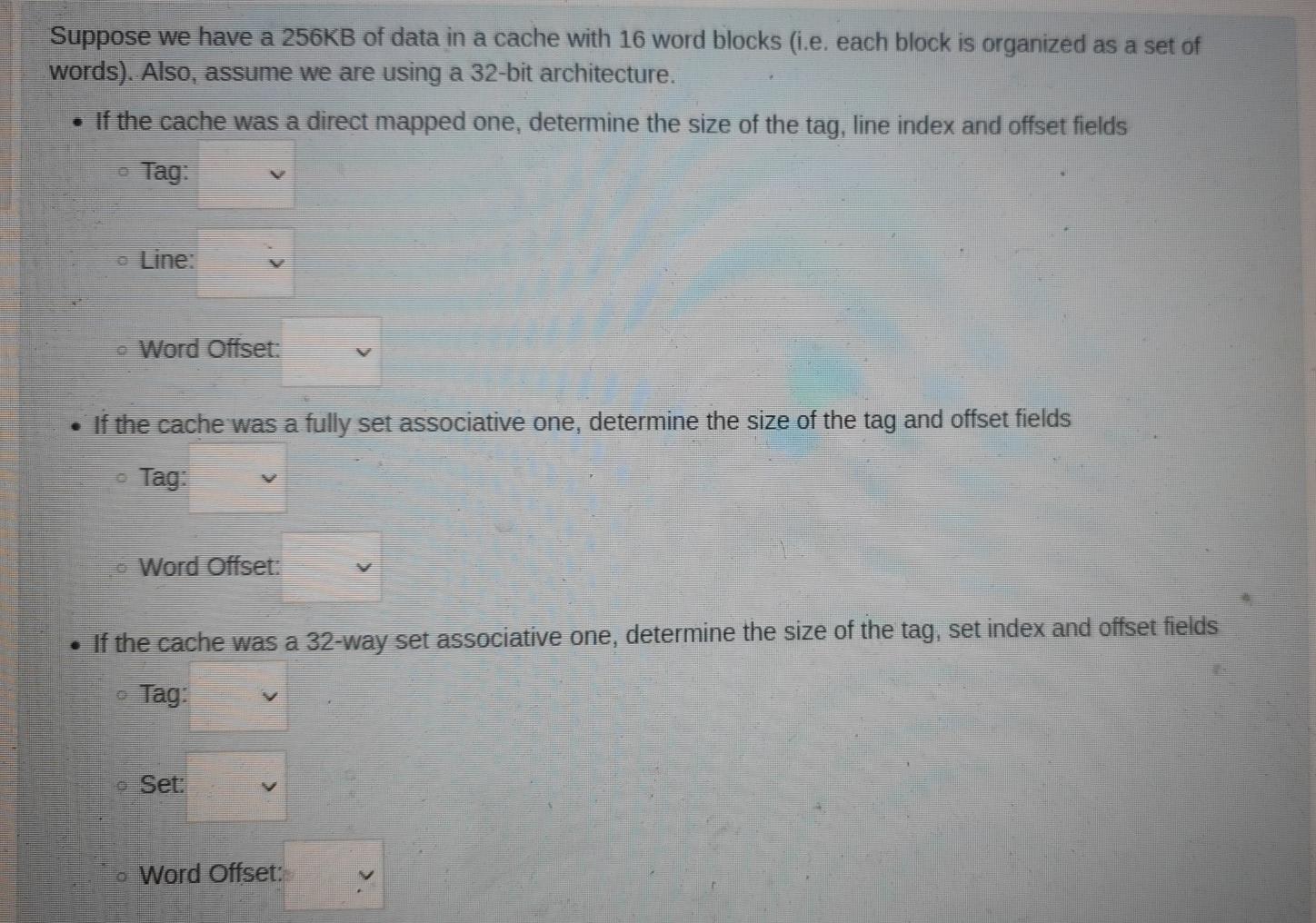 Solved Suppose we have a 256KB of data in a cache with 16 | Chegg.com