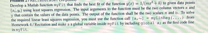 Solved Develop a Matlab function myFit that finds the best | Chegg.com