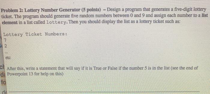 Solved Problem 2: Lottery Number Generator (5 points) - | Chegg.com