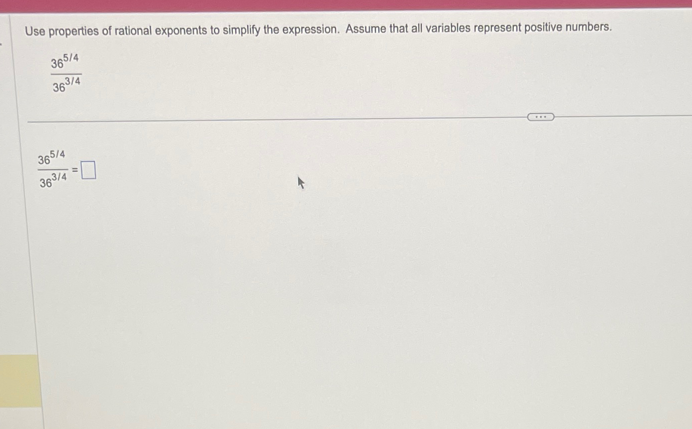 Solved Use properties of rational exponents to simplify the | Chegg.com