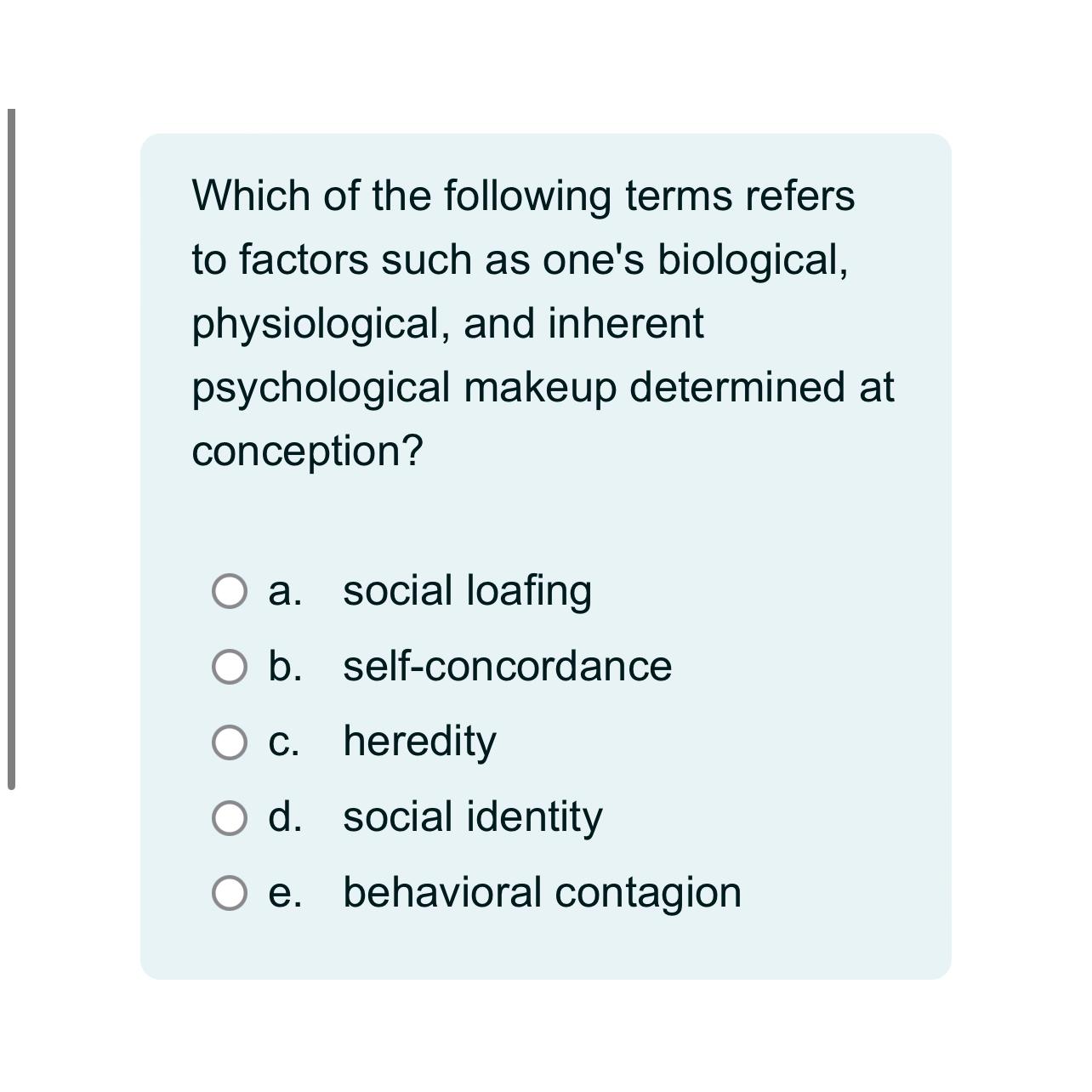 Solved Which of the following terms refers to factors such | Chegg.com