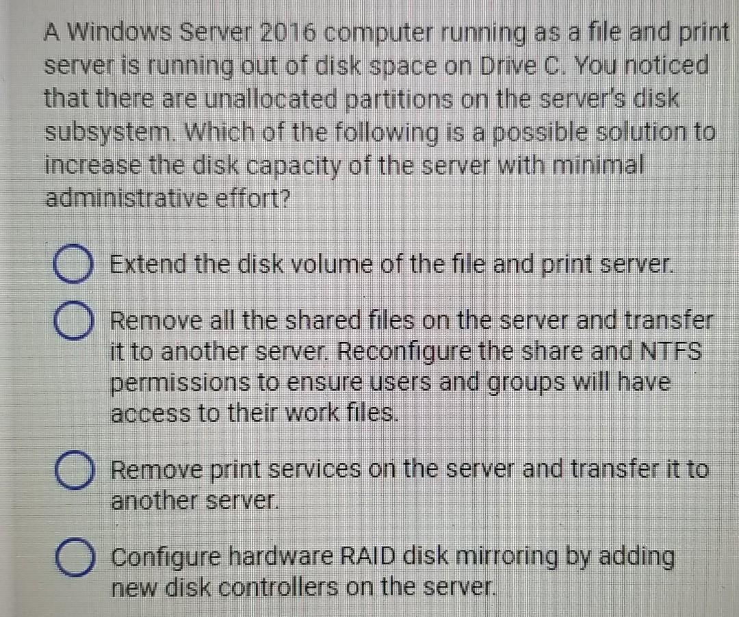 A Windows Server 2016 computer running as a file and | Chegg.com